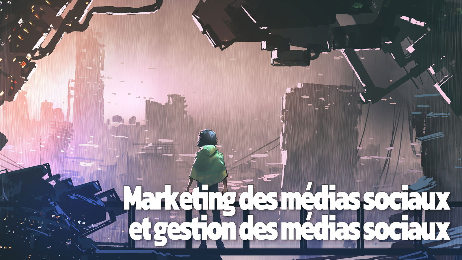 Marketing des médias sociaux et gestion des médias sociaux Marketing des médias sociaux et gestion des médias sociaux